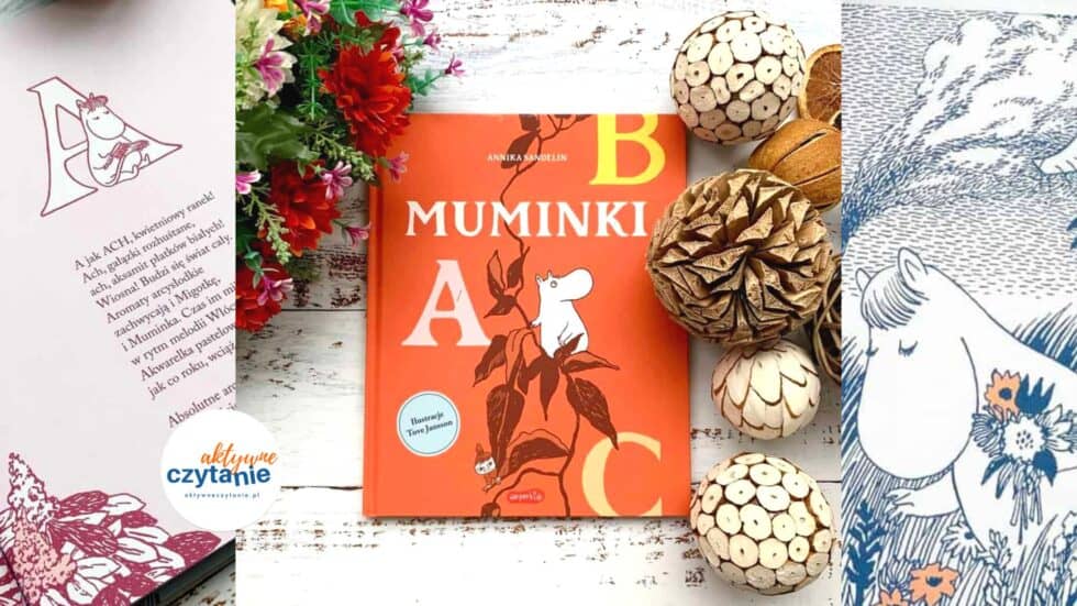 „Muminki ABC” wiersze | Recenzja książki dla dzieci 24 rozdziały