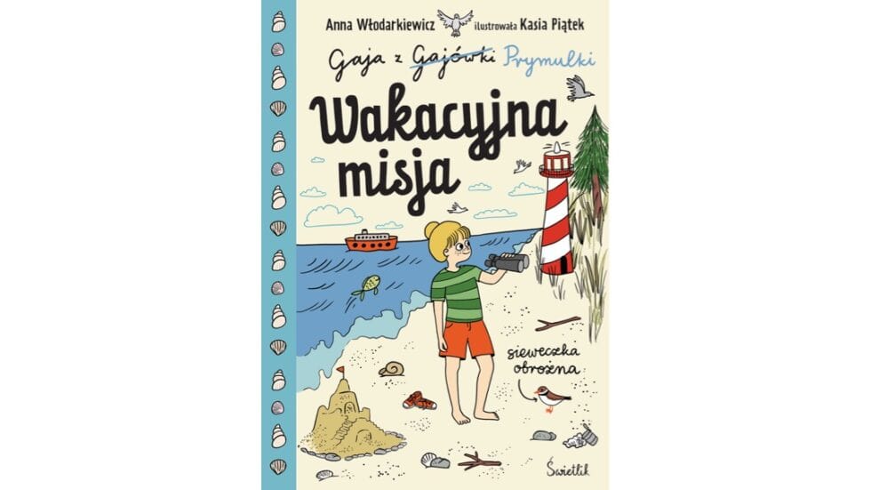 gaja-z-gajowki-tom-3-wakacyjna-misja-zapowiedzi-ksiazki-dla-dzieci ... gaja-z-gajowki-tom-3-wakacyjna-misja-zapowiedzi-ksiazki-dla-dzieci ...