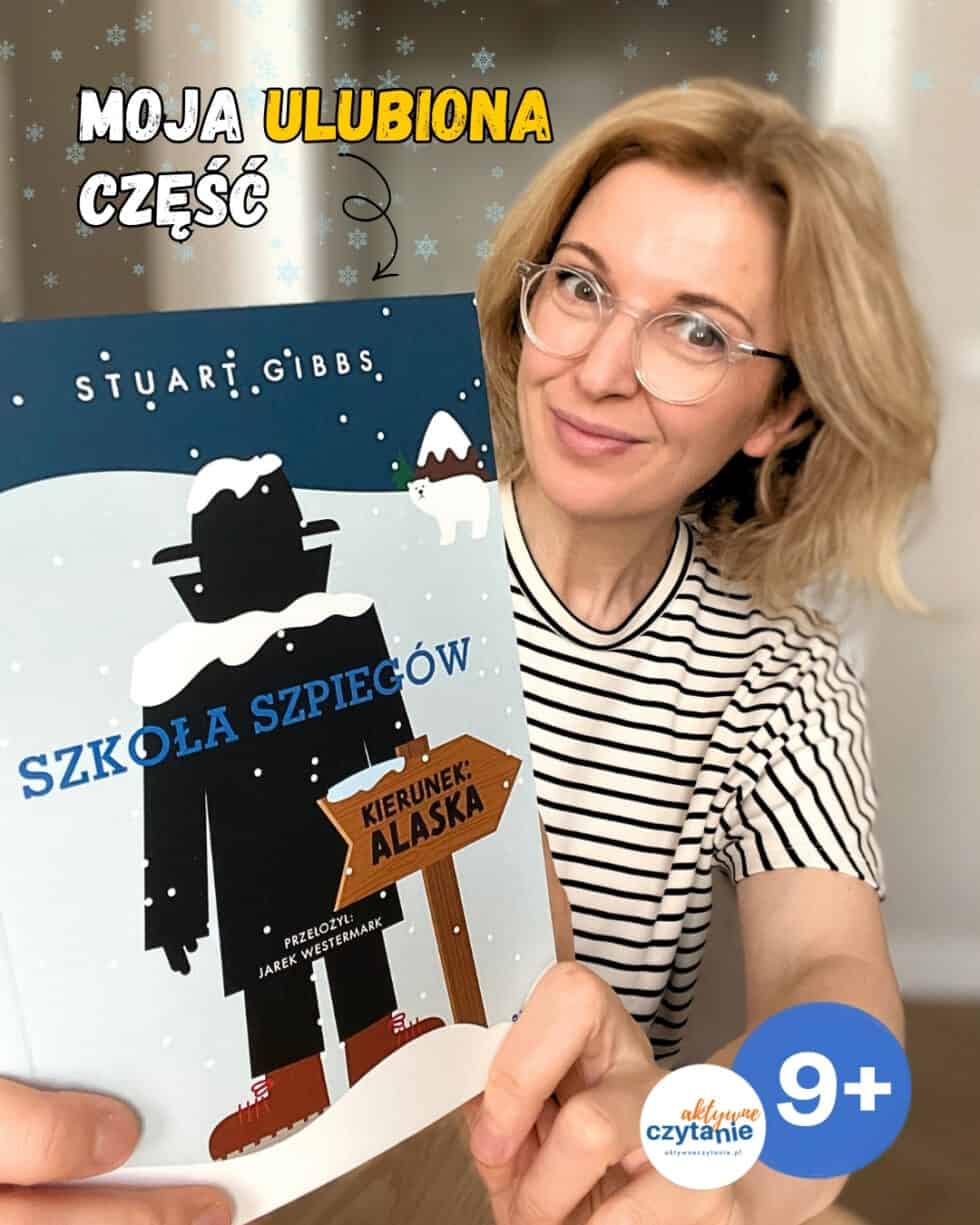 Szkoła szpiegów kierunek Alaska | RECENZJA książki dla dzieci